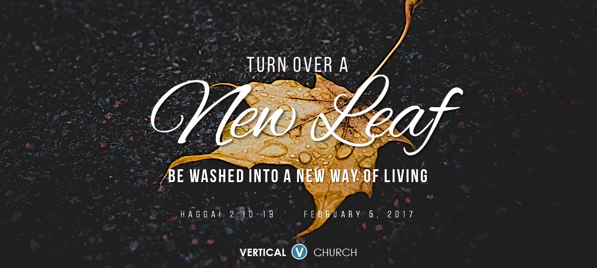 Turn Over A New Leaf – 4: Be Washed Into A New Way Of Living – Vertical ...